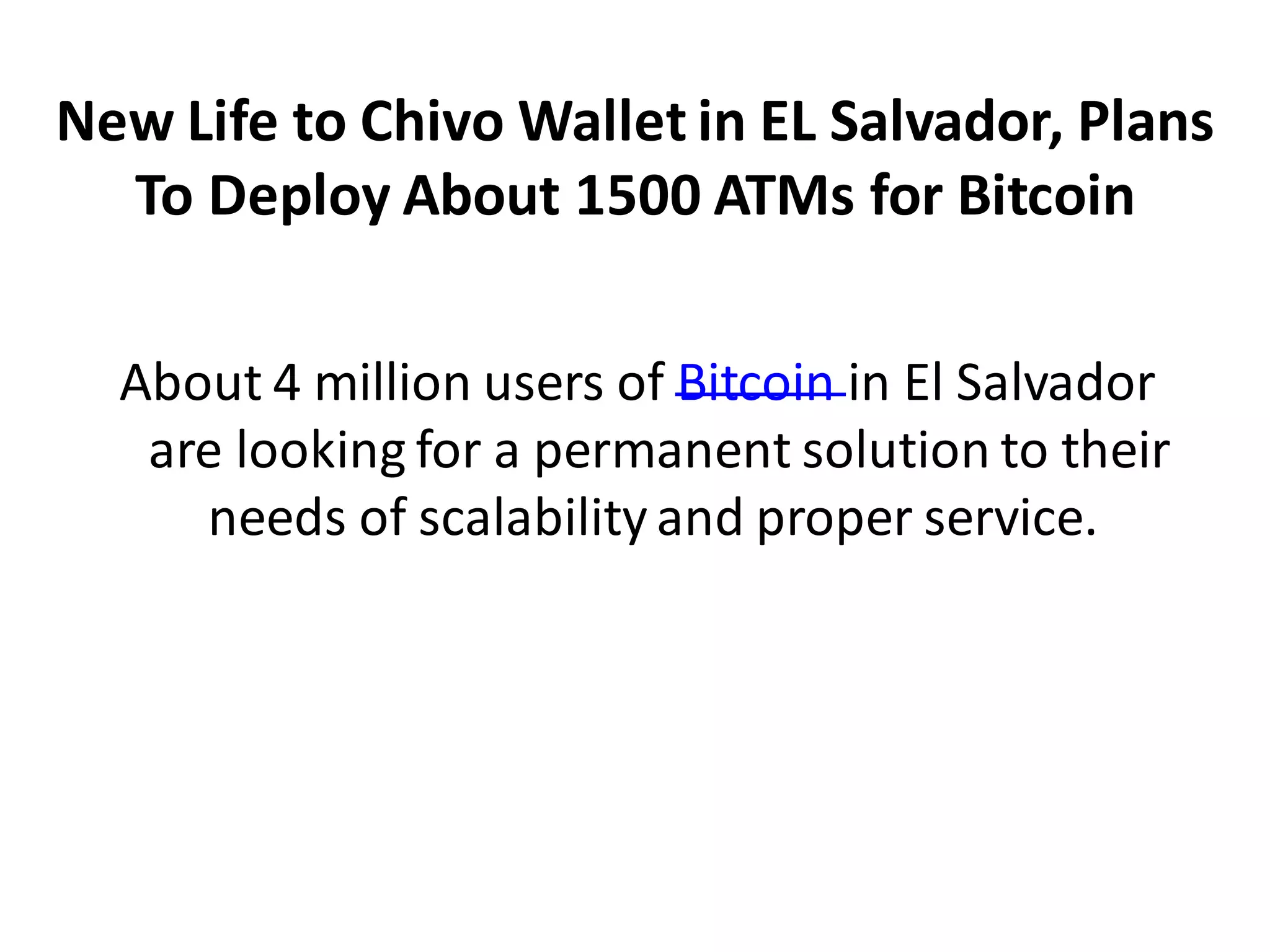 New life to chivo wallet in el salvador, plans to deploy about 1500 at ...