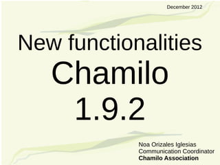 New features in Chamilo 1.9.2 | ODP | Technology & Computing