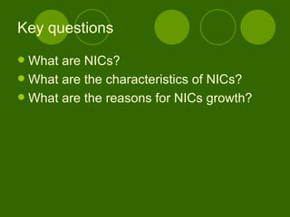 Newly Industialised Countries AQA NIC's | PPT | Economy | Business and ...