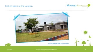 maanya farms and resorts | PPTX