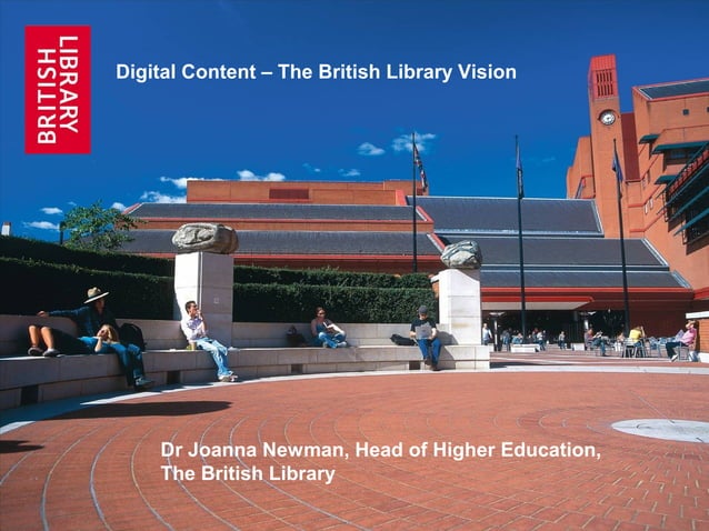 Digital Content – The British Library Vision | PPT