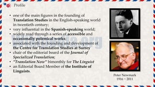 Newmark & His Communicative Translation Theory | PPTX