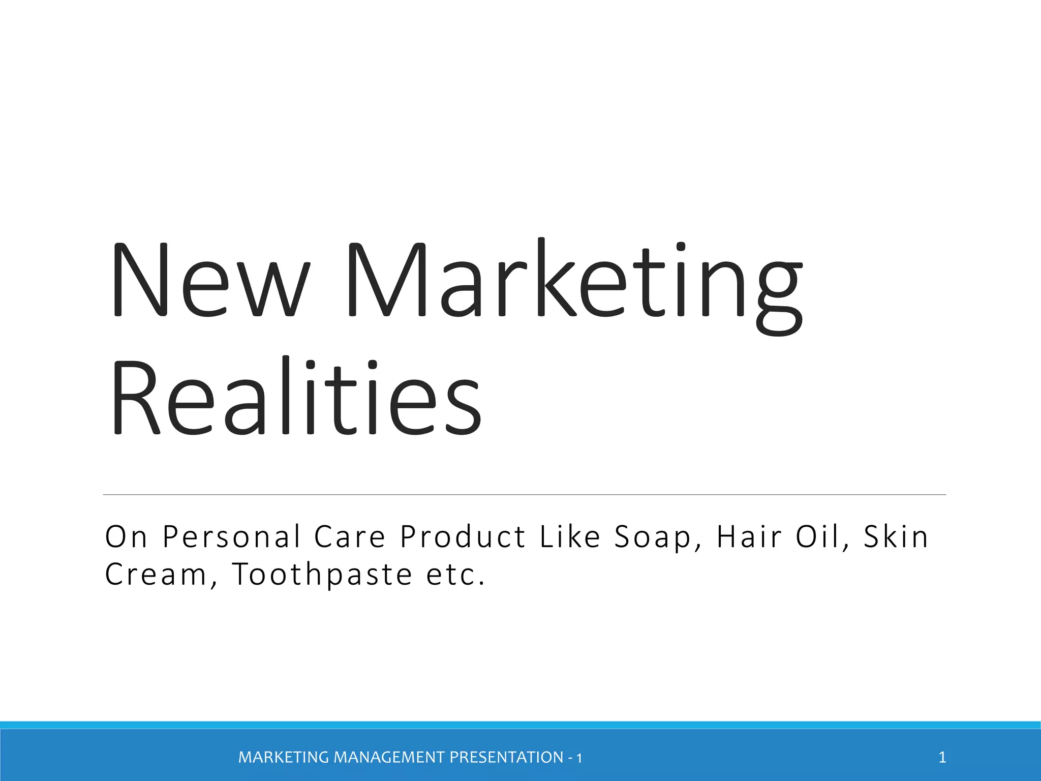New marketing realities. | PPTX