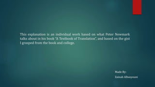 Peter Newmark translation theory | PPSX