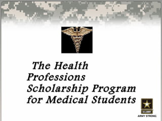 Army Medical HPSP | PPT