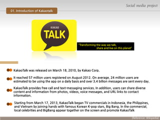Social media project with Kakaotalk, Wechat, Snapchat | PPT