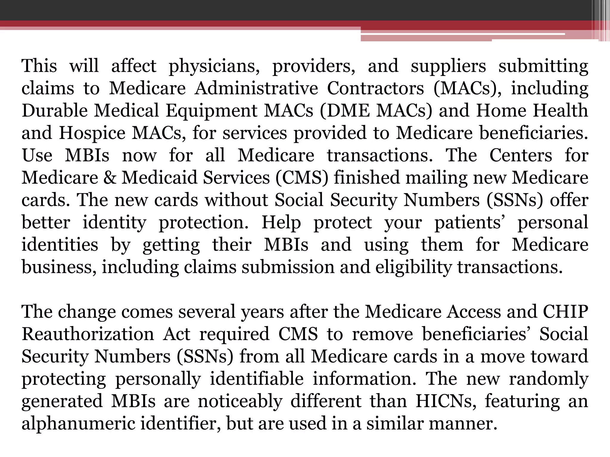 New medicare beneficiary identifiers (mbi) | PPT
