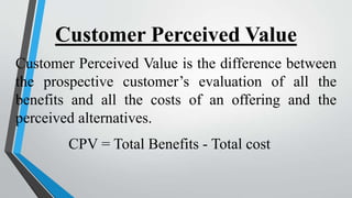Building customer value , satisfaction and loyalty | PPTX