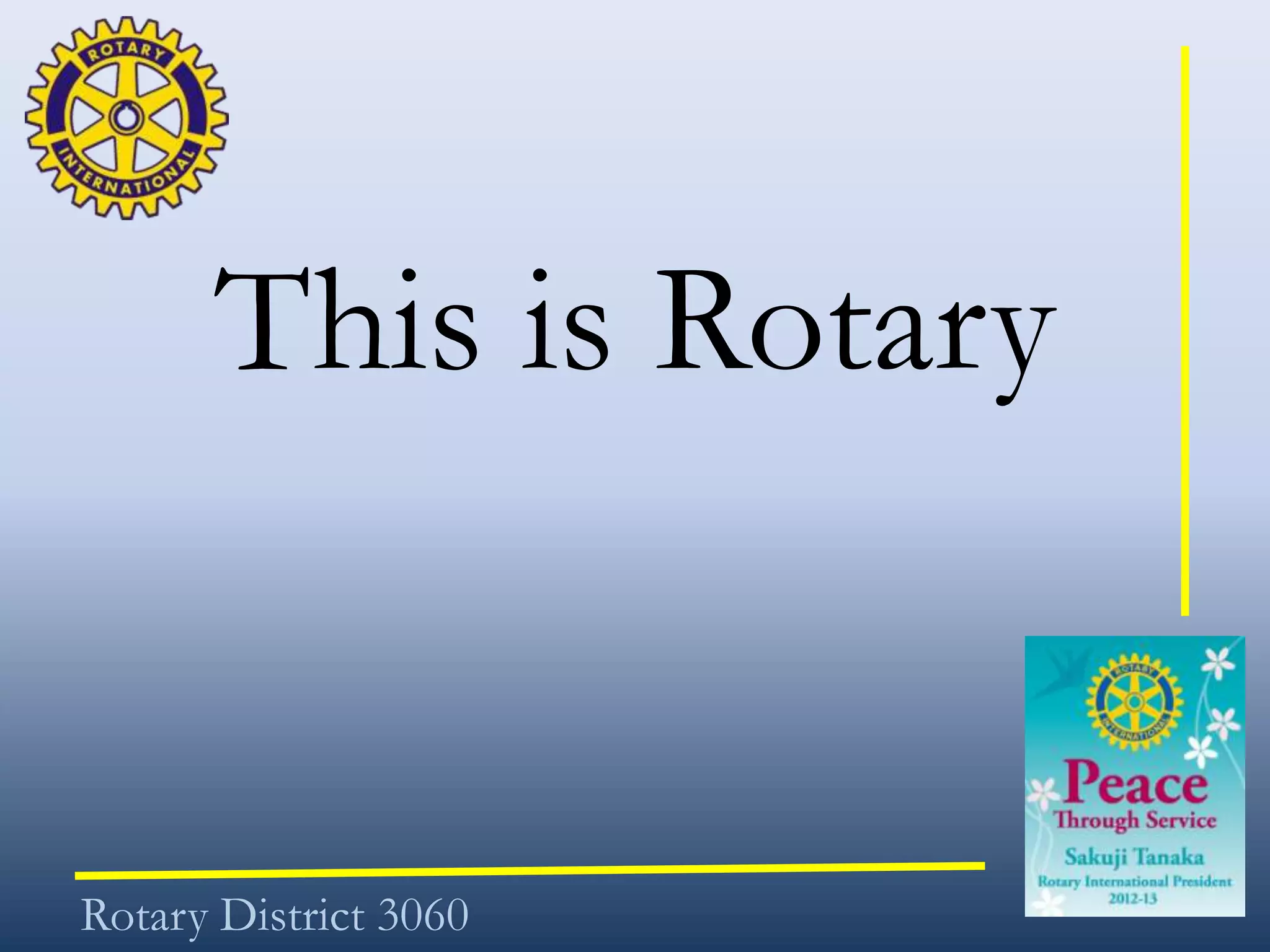 Rotary Club Orientation | PPTX