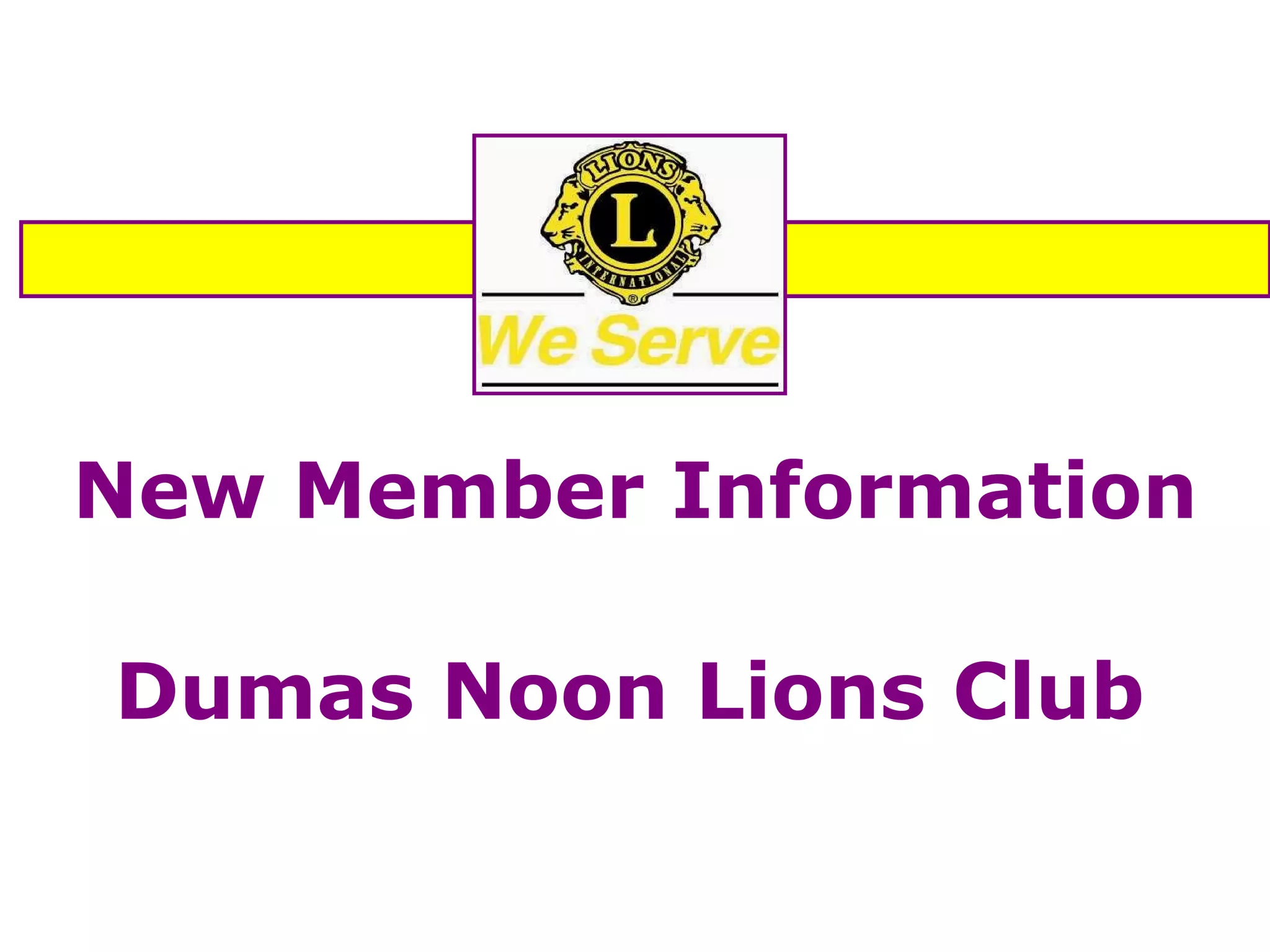 New Lions member orientation | PPT
