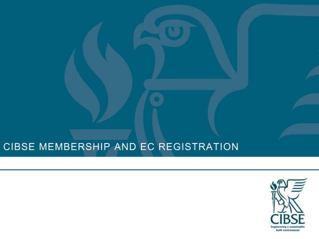 CIBSE Membership and Registration routes | PPTX
