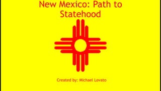 New mexicohistorypowerpoint | PPT