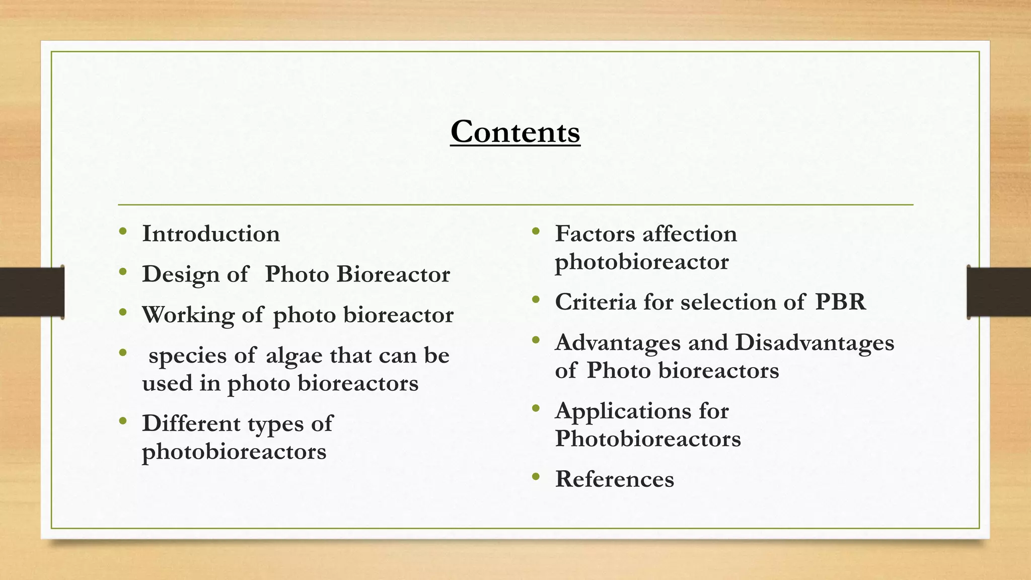 photo bioreactor types,advantage,disadvantage,contruction | PDF