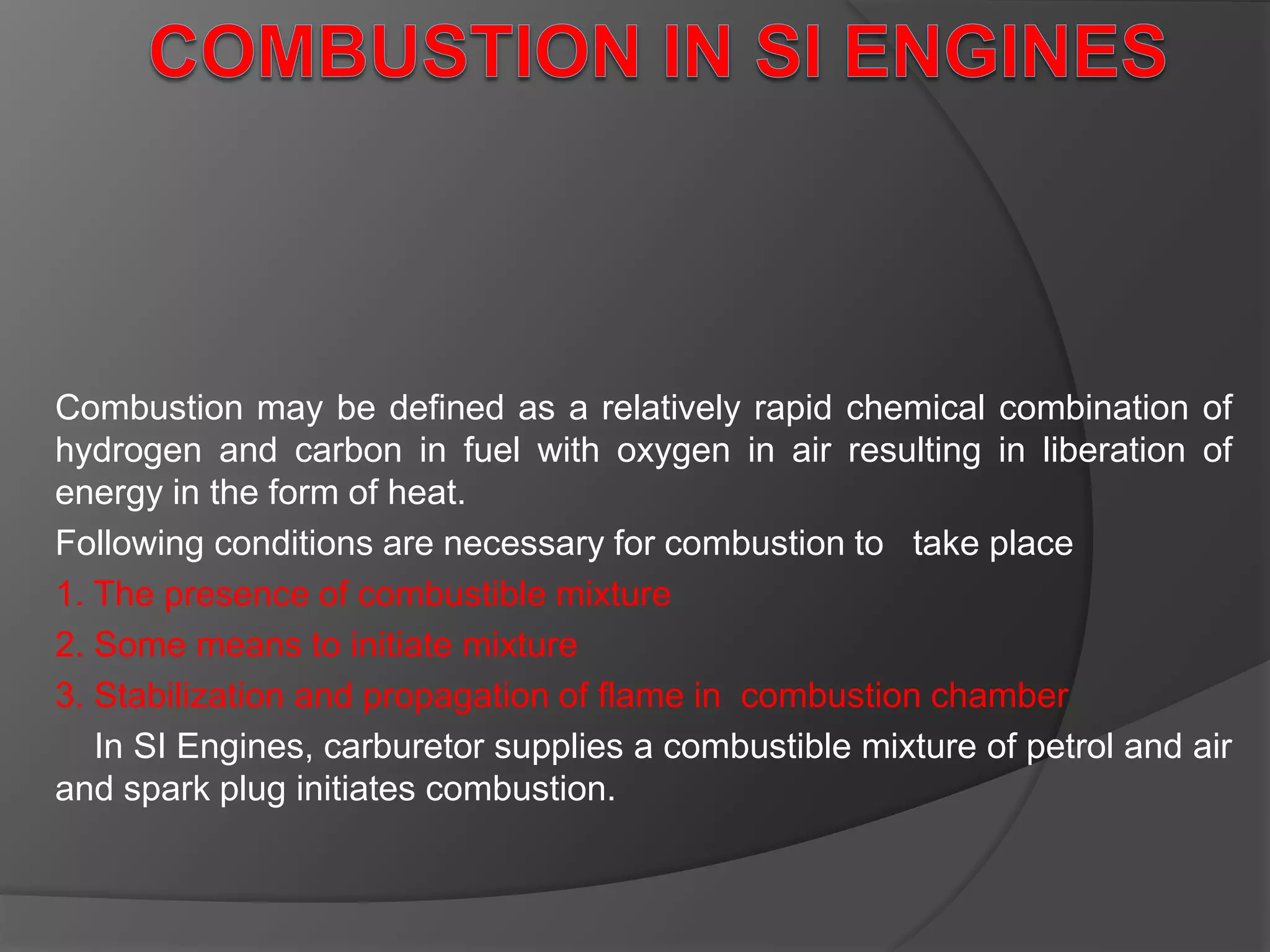 COMBUSTION IN S I & C I ENGINES | PPTX