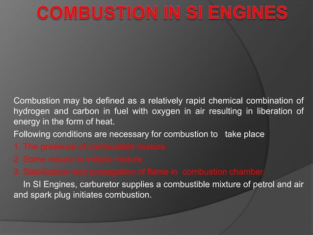 COMBUSTION IN S I & C I ENGINES | PPTX | Chemistry | Science
