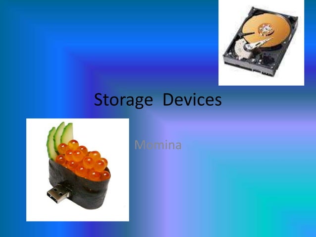 storage devices | PPT