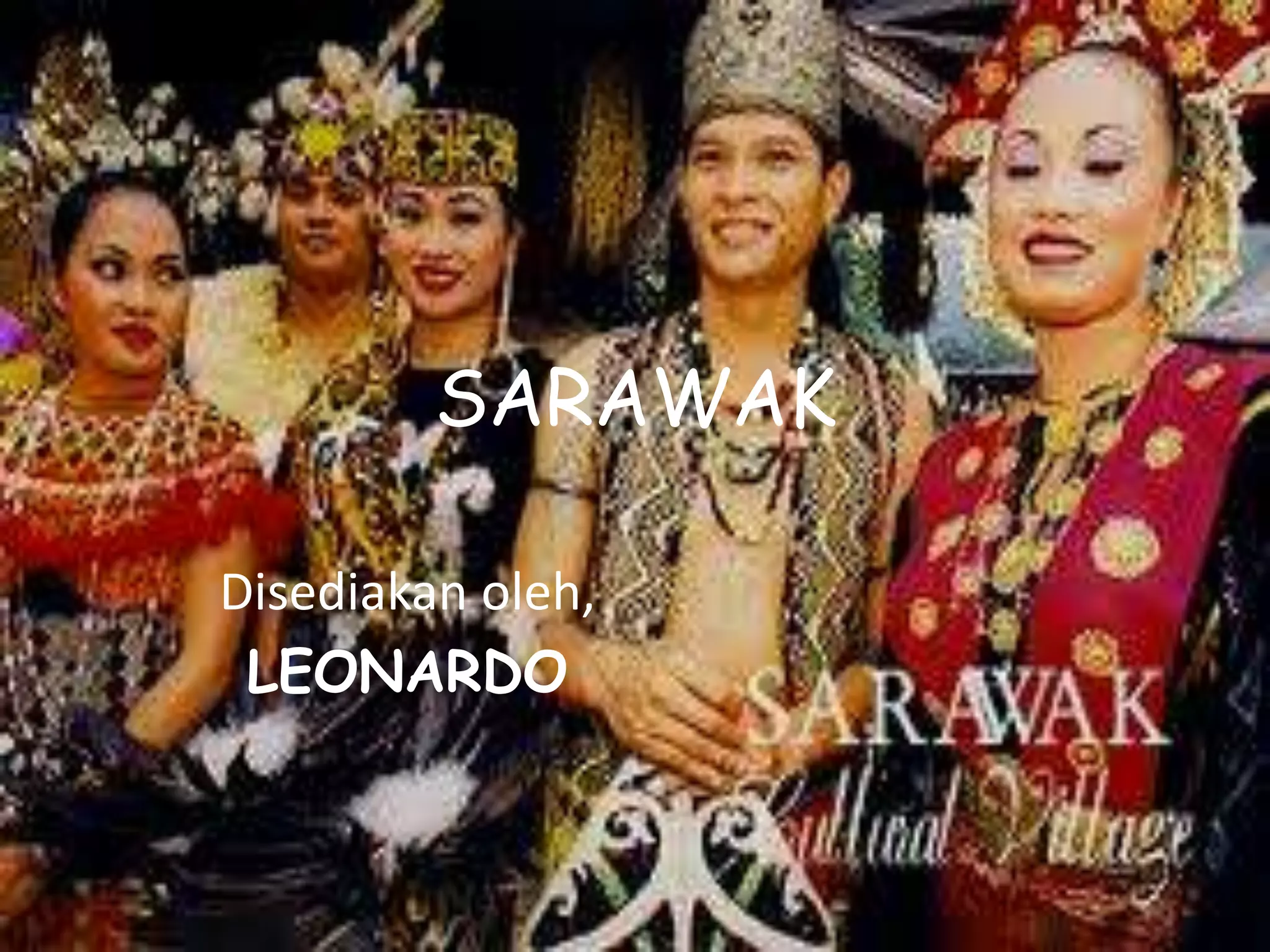 SARAWAK | PPTX