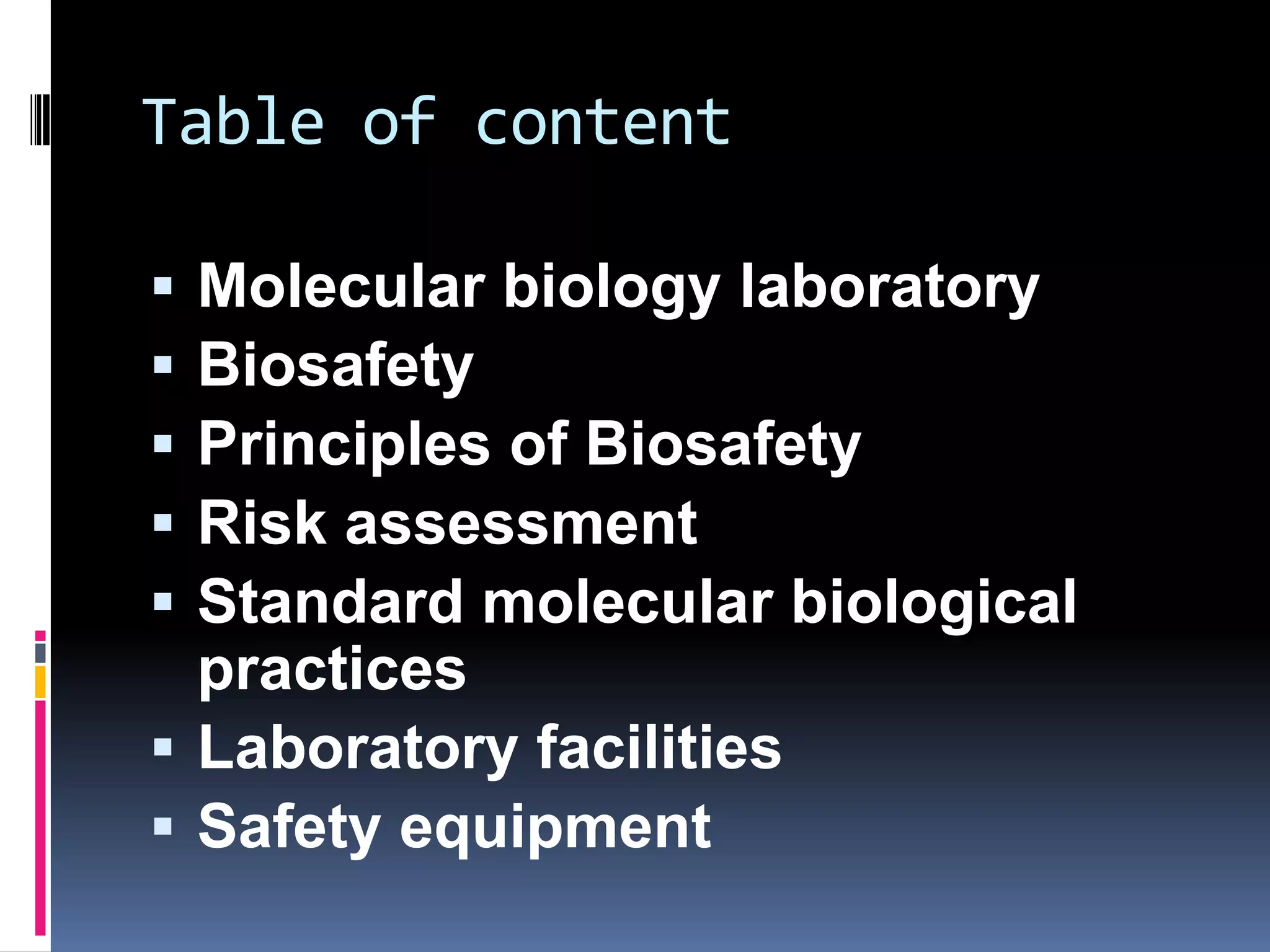 Biosafety and ethics in Molecular biology laboratory | PPTX