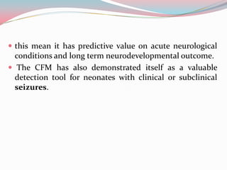neonatal cerebral function monitoring | PPTX