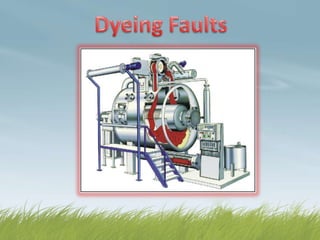 Knit Dyeing Faults | PPTX