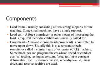 Testing Machine- universal tester | PPT