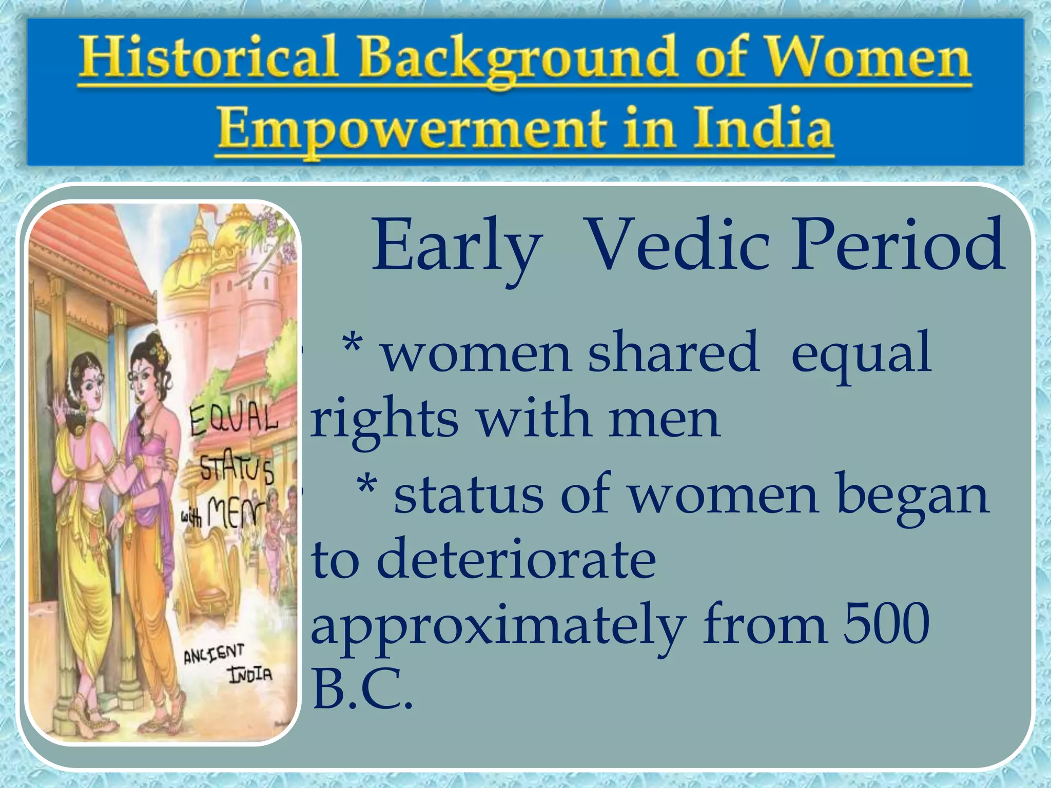 Women Empowerment In INDIA | PPTX