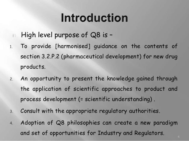 ICH Guideline Q8 Pharmaceutical Development