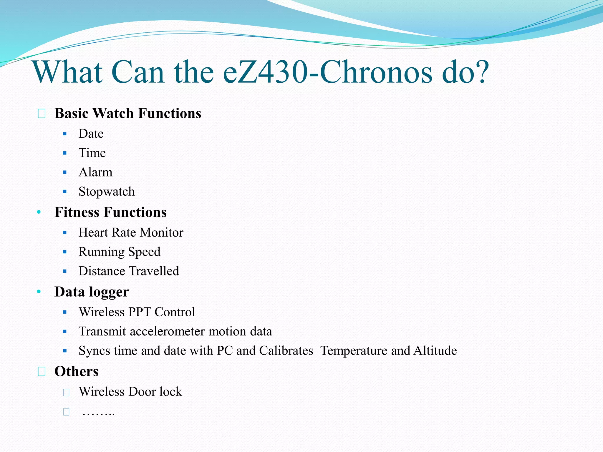 eZ430-Chronos Development Tool (watch) | PPTX