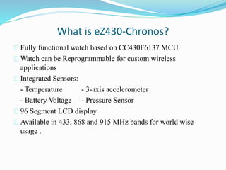 eZ430-Chronos Development Tool (watch) | PPTX