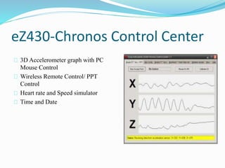 eZ430-Chronos Development Tool (watch) | PPTX