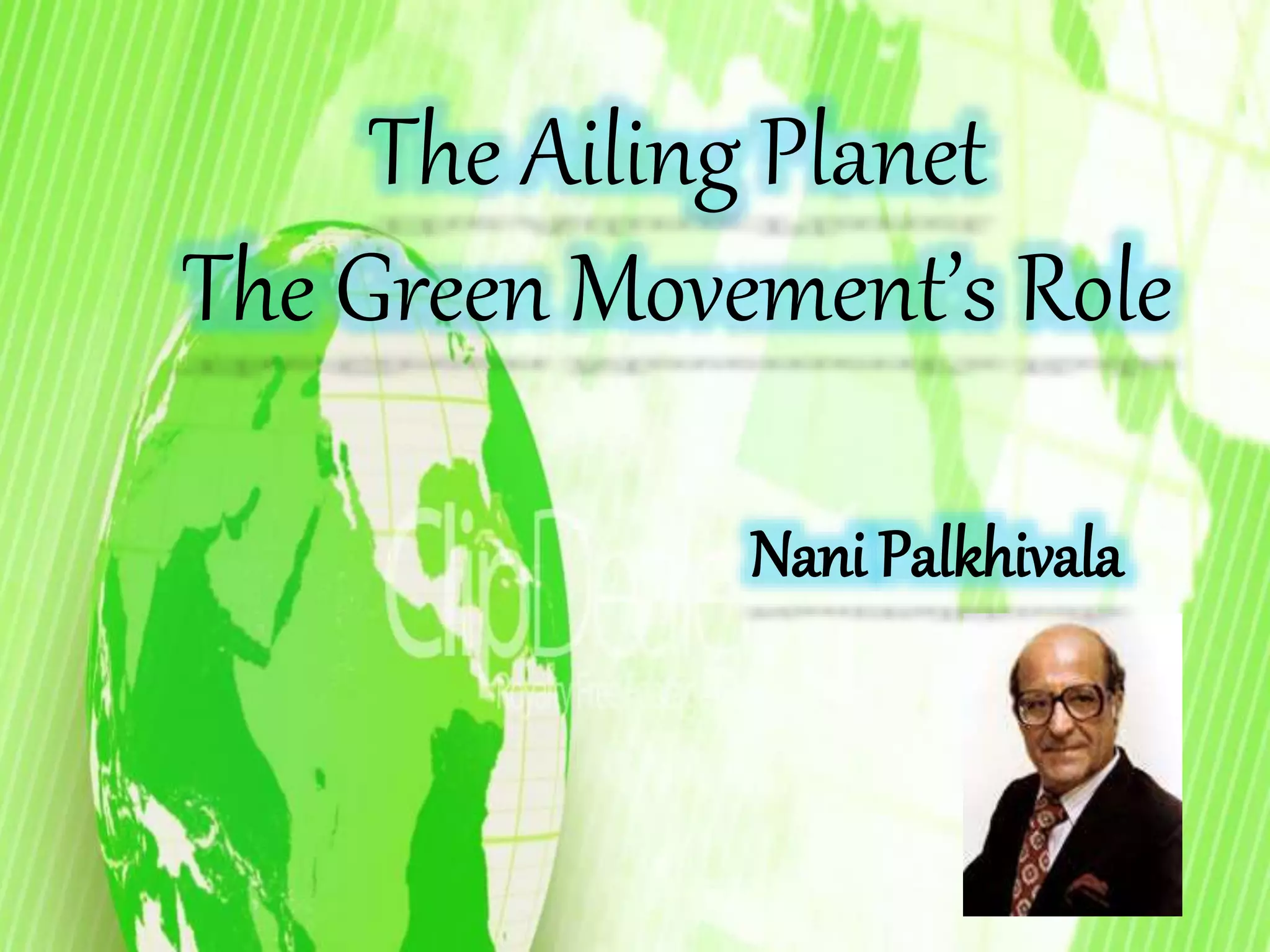 ailing planet part 1 | PPTX | Environmental Services Industry | Industries