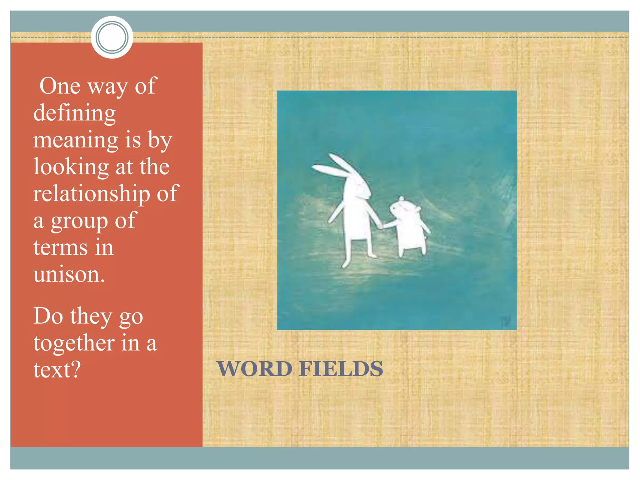 Word Fields in semantics | PPTX