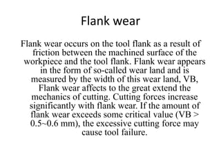 Tool Wear and Tool life of single point cutting tool | PPTX | Shaving ...