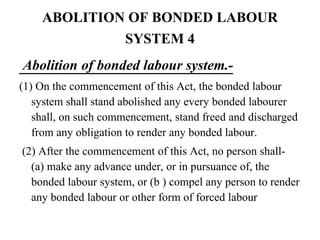 The Bonded System Act 1976,Major provision of the Minimum Wages Act ...