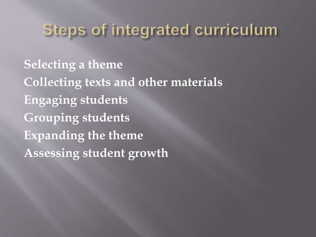 integrated curriculum | PPTX | Educational Assessment | Education