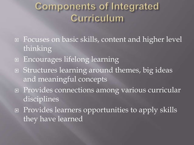integrated curriculum | PPTX | Educational Assessment | Education