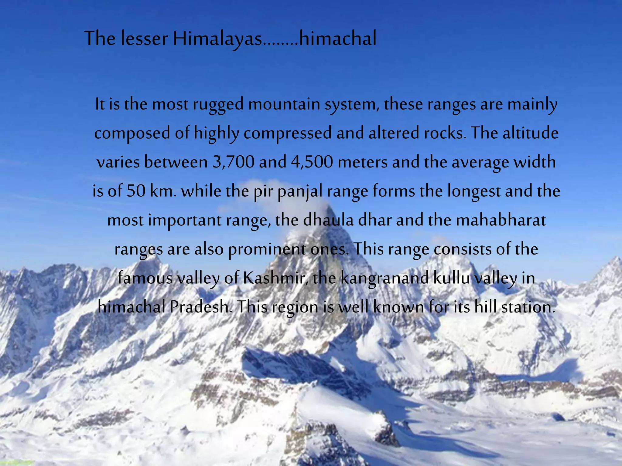 the northern mountains-himalayas | PPTX