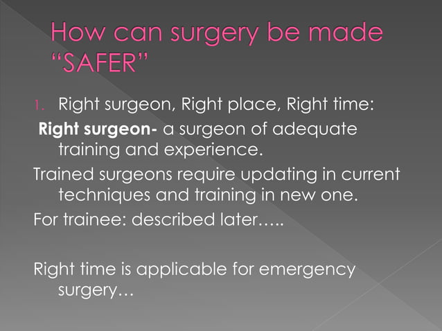 Surgical Safety & Safer surgery | PPTX | Healthcare Industry | Industries