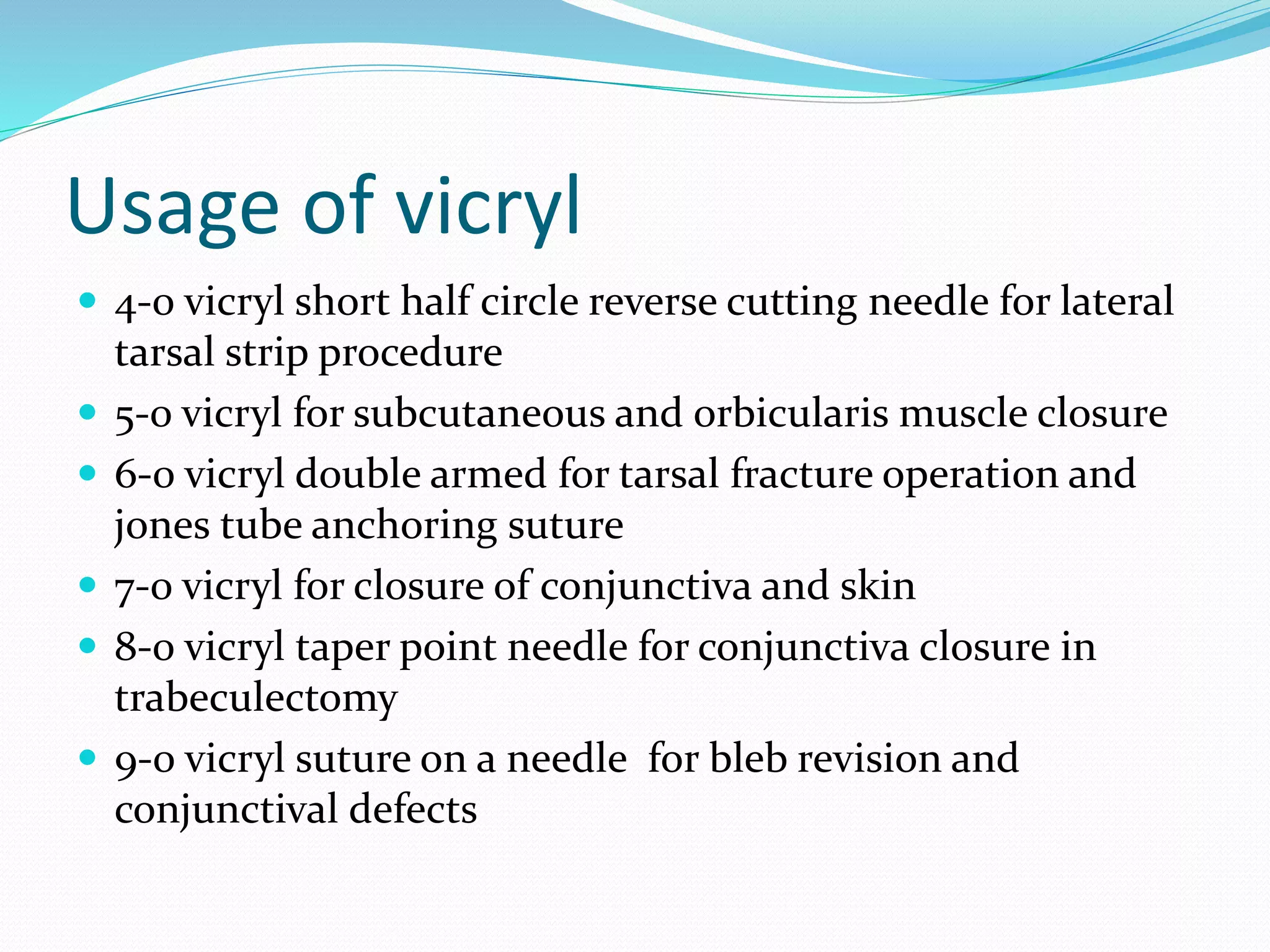 sutures and needles in ophthalmology | PPTX