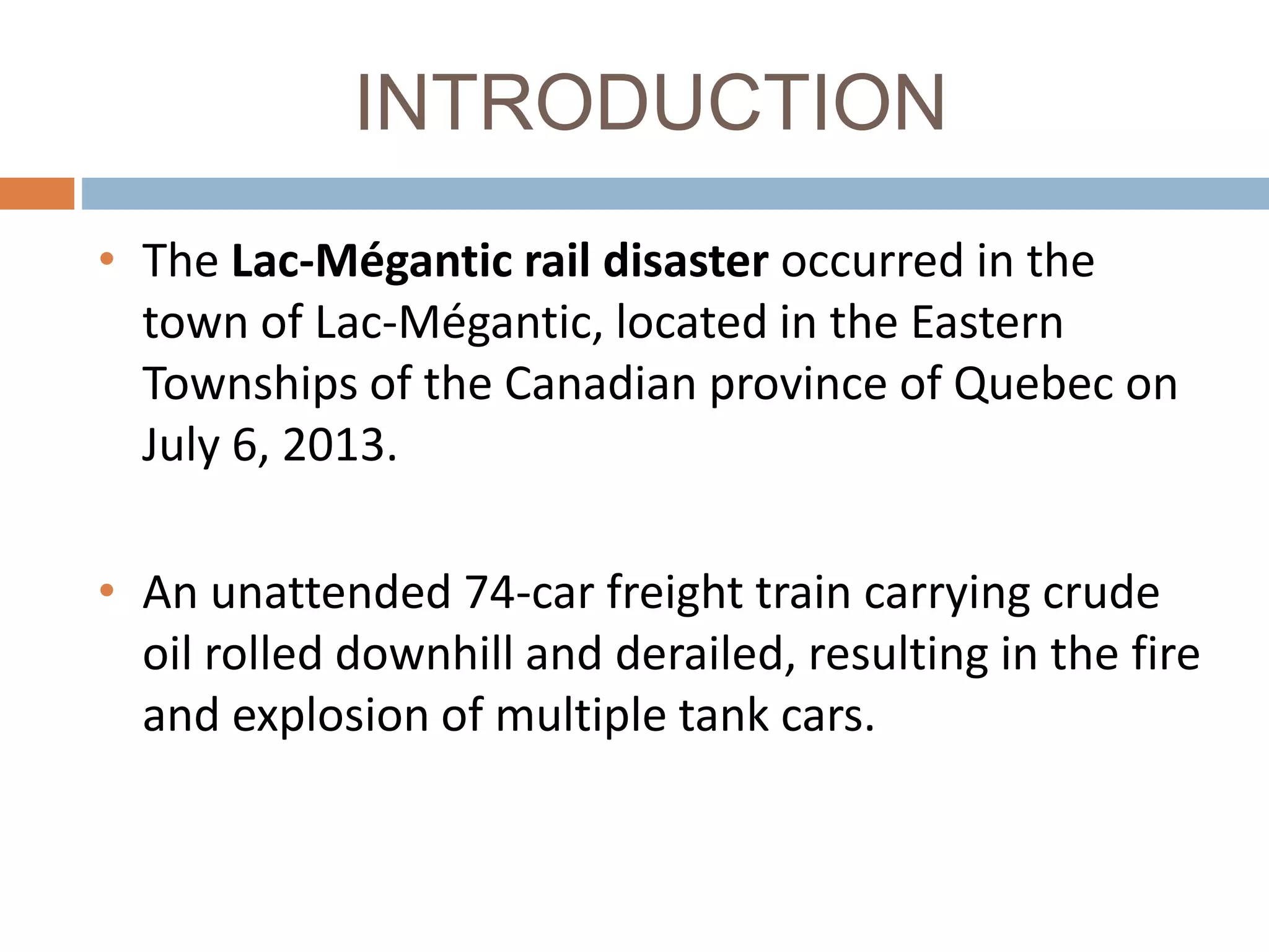 Lac-Mégantic Rail Disaster | PPTX | Rail Travel | Travel Type