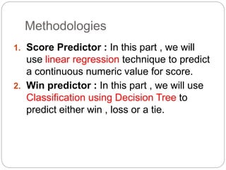 T-20 Cricket Predicator | PPTX