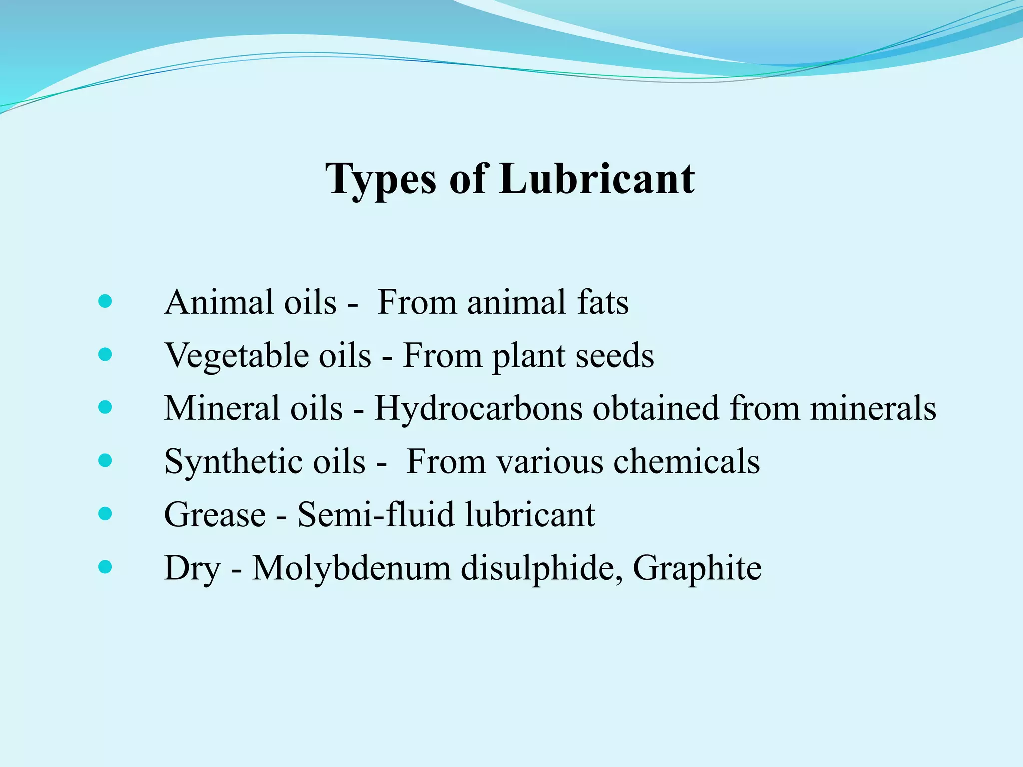 Lubrication ppt. | PPTX