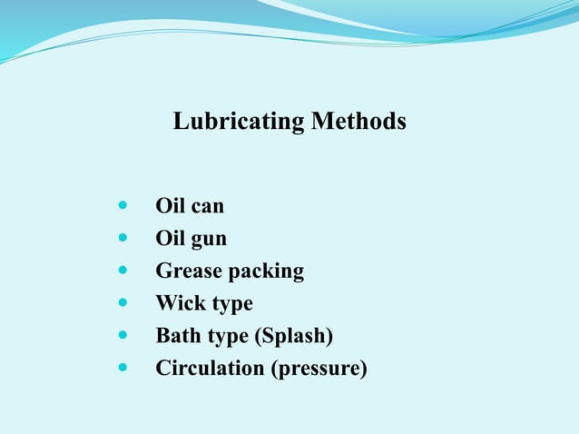 Lubrication ppt. | PPTX