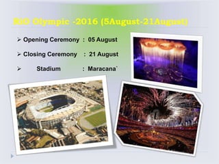 Rio Olympic - 2016 | PPTX