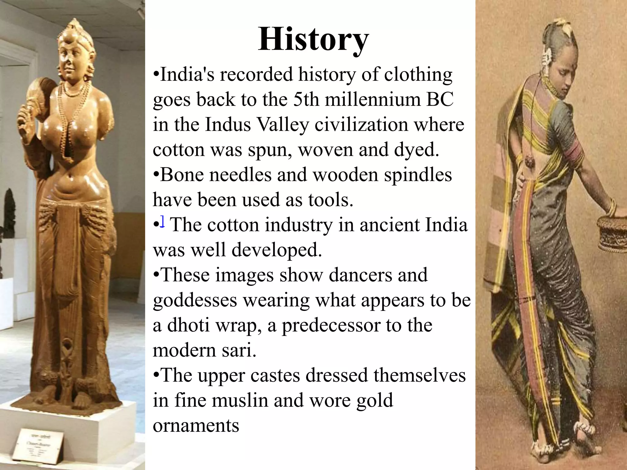 Indian fashion from ancient to modern | PPTX