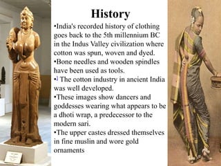 Indian fashion from ancient to modern | PPTX