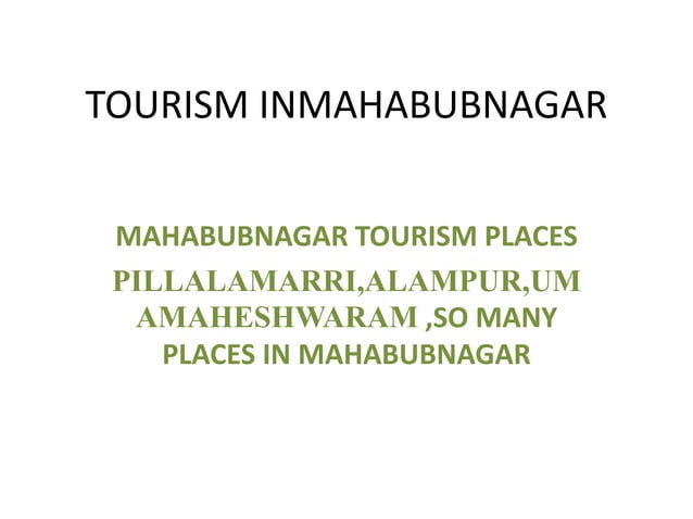 MAHABUBNAGAR TOURISM | PPT