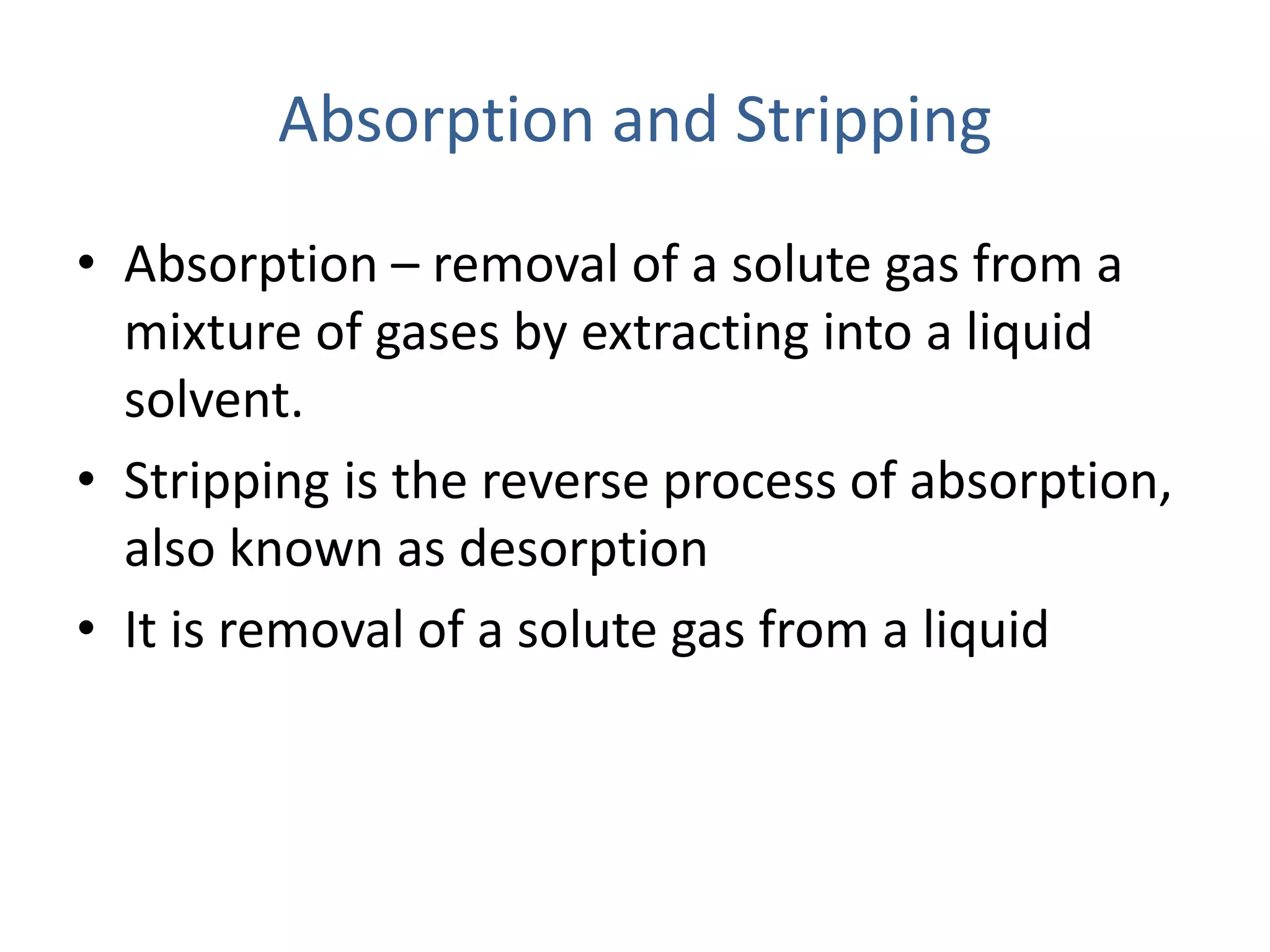 Absorption and Stripping - mass transfer | PPTX