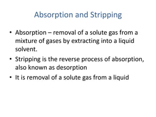Absorption and Stripping - mass transfer | PPTX