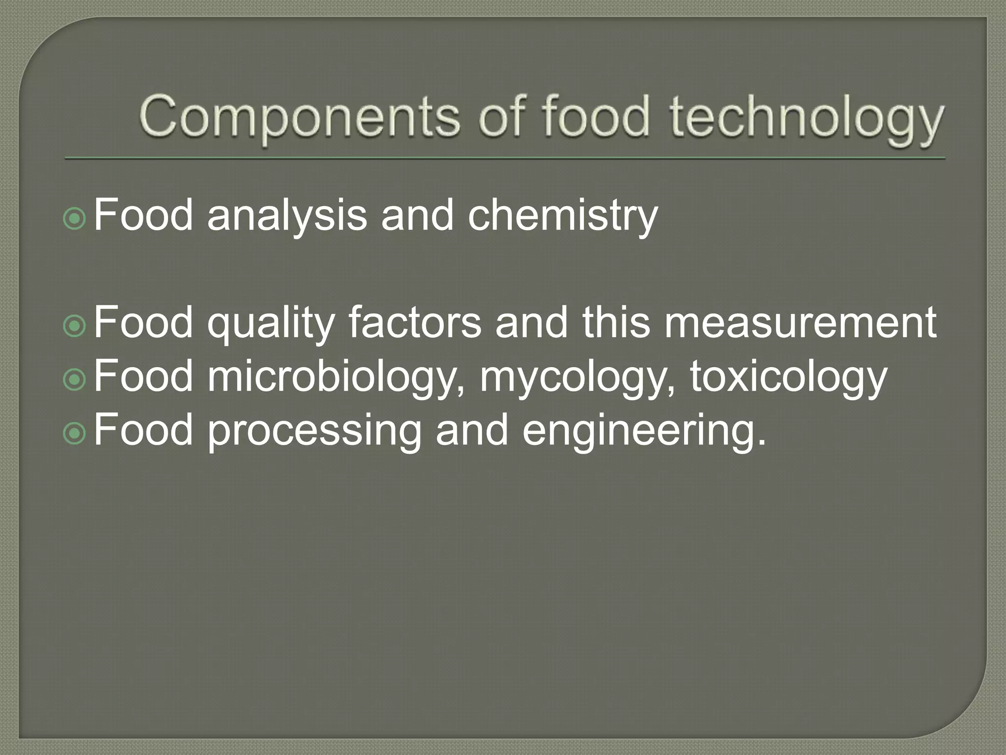 food technology | PPTX